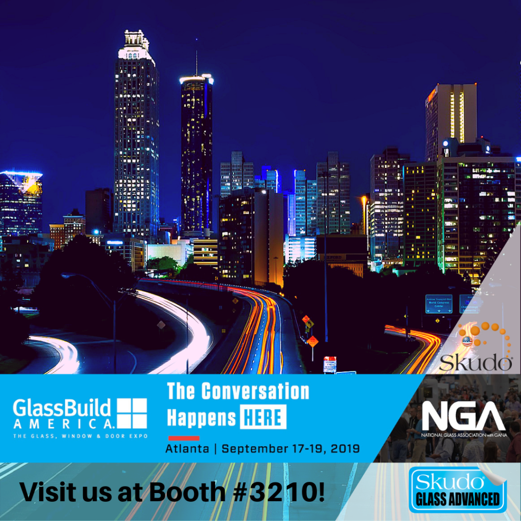 See Skudo Glass Advanced In Action At Glass Build America 2019! » Skudo ...